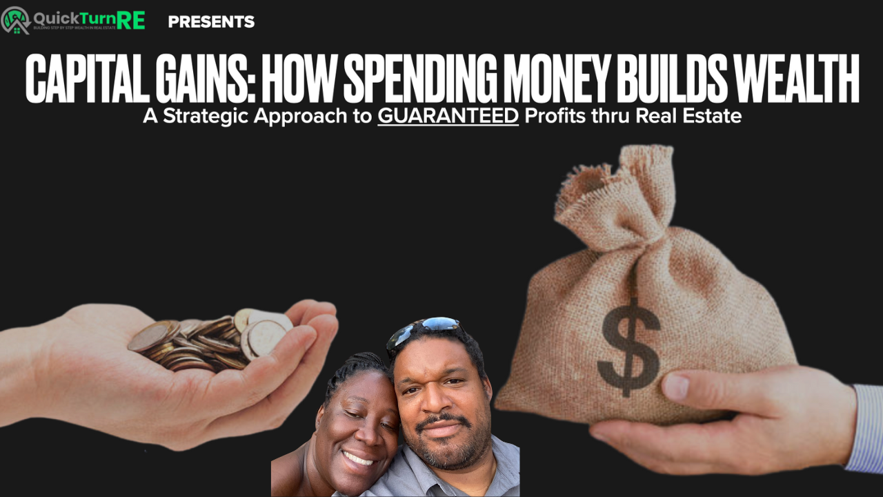 Spending money builds wealth – QuickTurnRE